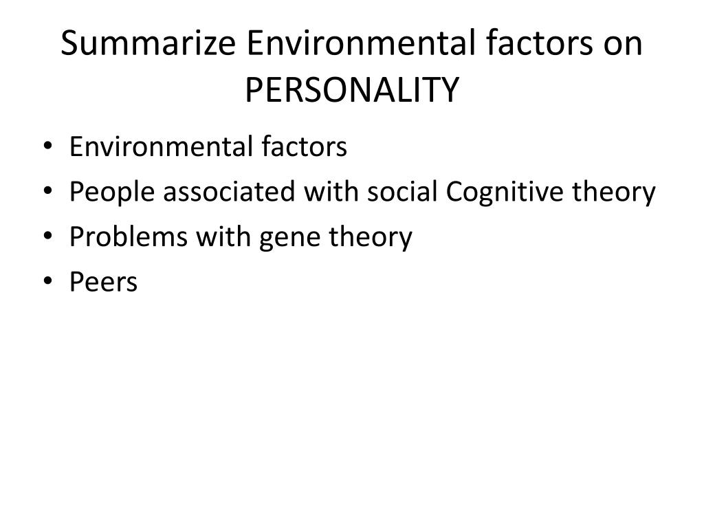 PPT - Environmental Influences on Personality PowerPoint Presentation ...