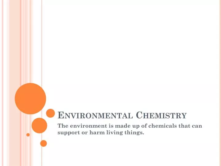 PPT - Environmental Chemistry PowerPoint Presentation, free download ...