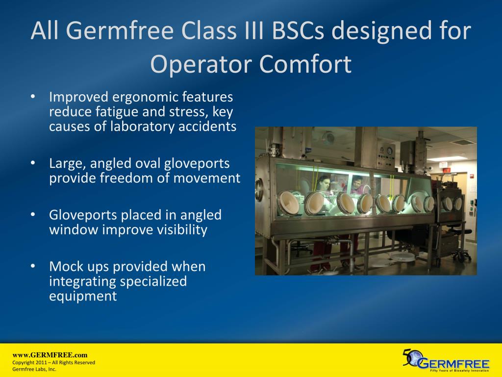 PPT - Class III BSC Biological Safety Cabinets Designed, engineered and ...
