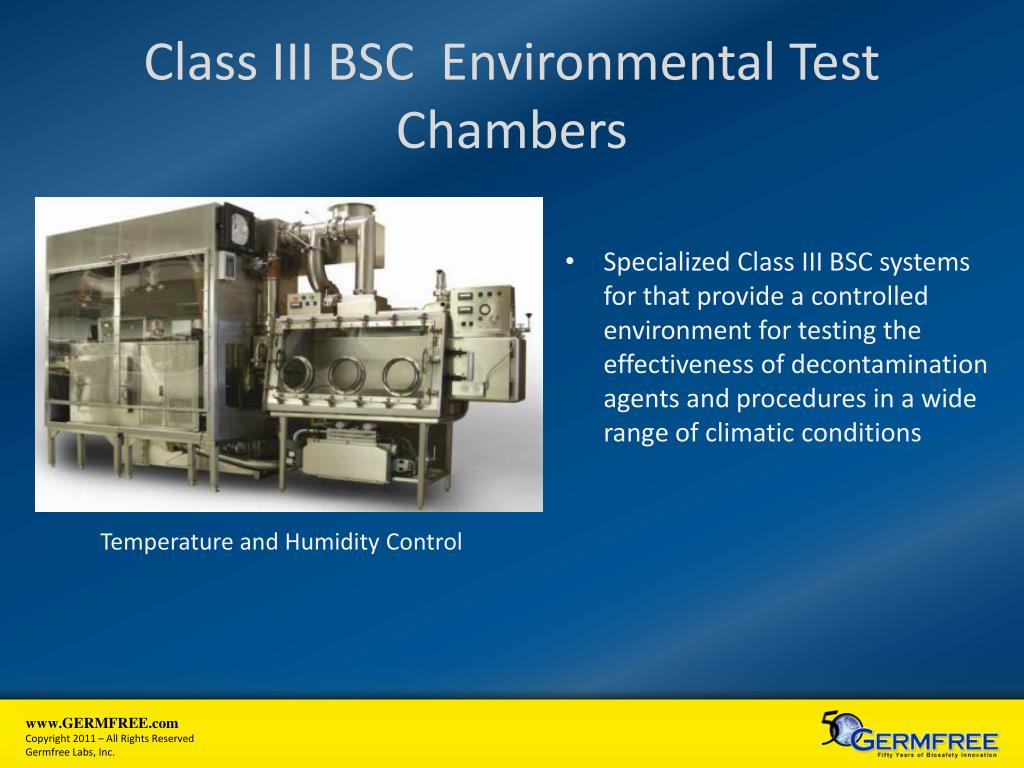 PPT - Class III BSC Biological Safety Cabinets Designed, engineered and ...