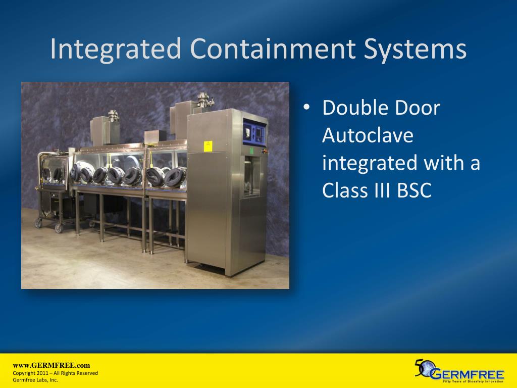 PPT - Class III BSC Biological Safety Cabinets Designed, engineered and ...