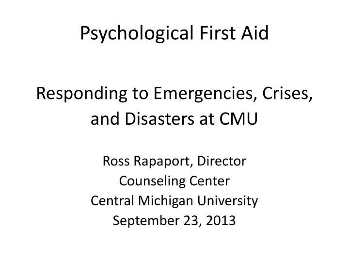 PPT - Psychological First Aid PowerPoint Presentation, free download ...