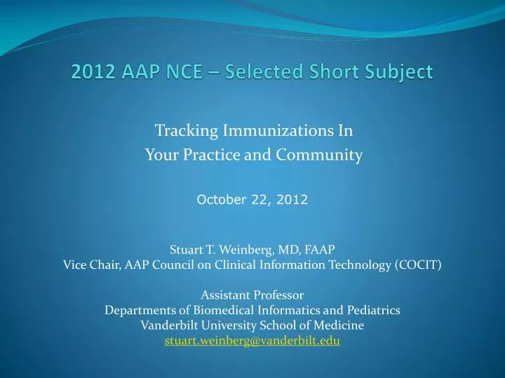 PPT - 2012 AAP NCE – Selected Short Subject PowerPoint Presentation ...