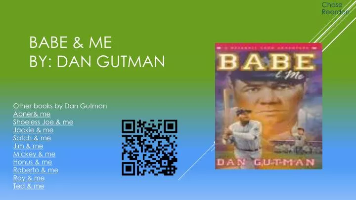 PPT - Babe & Me by: Dan Gutman PowerPoint Presentation, free download ...