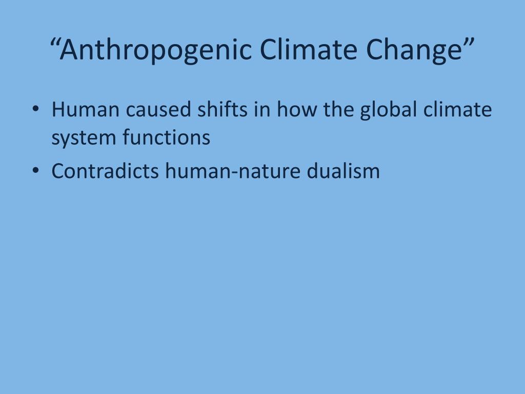 PPT - Nature-Culture Dualism in International Climate Change ...