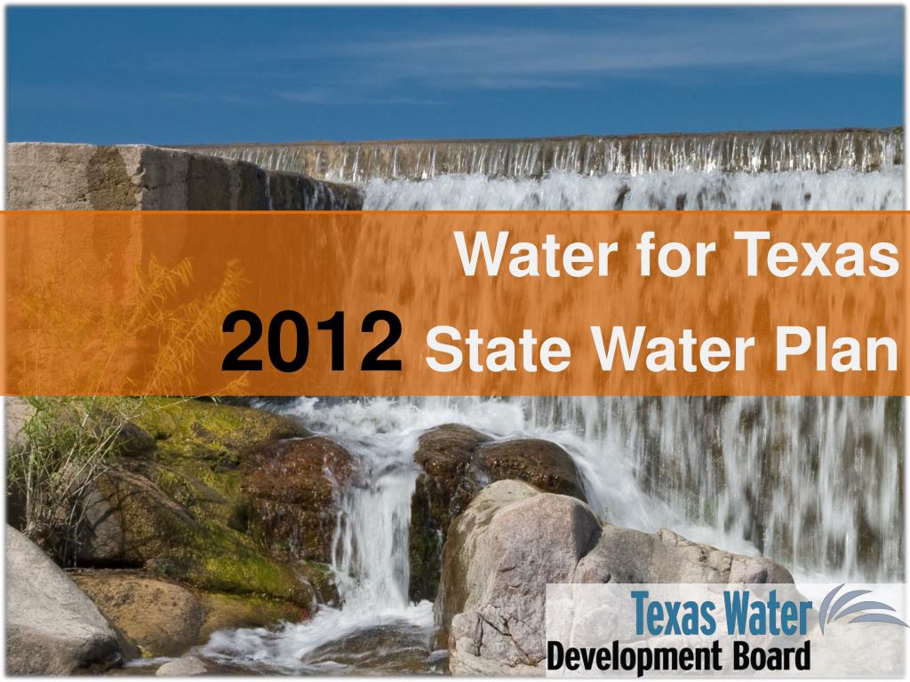 PPT - Water for Texas 2012 State Water Plan PowerPoint Presentation ...