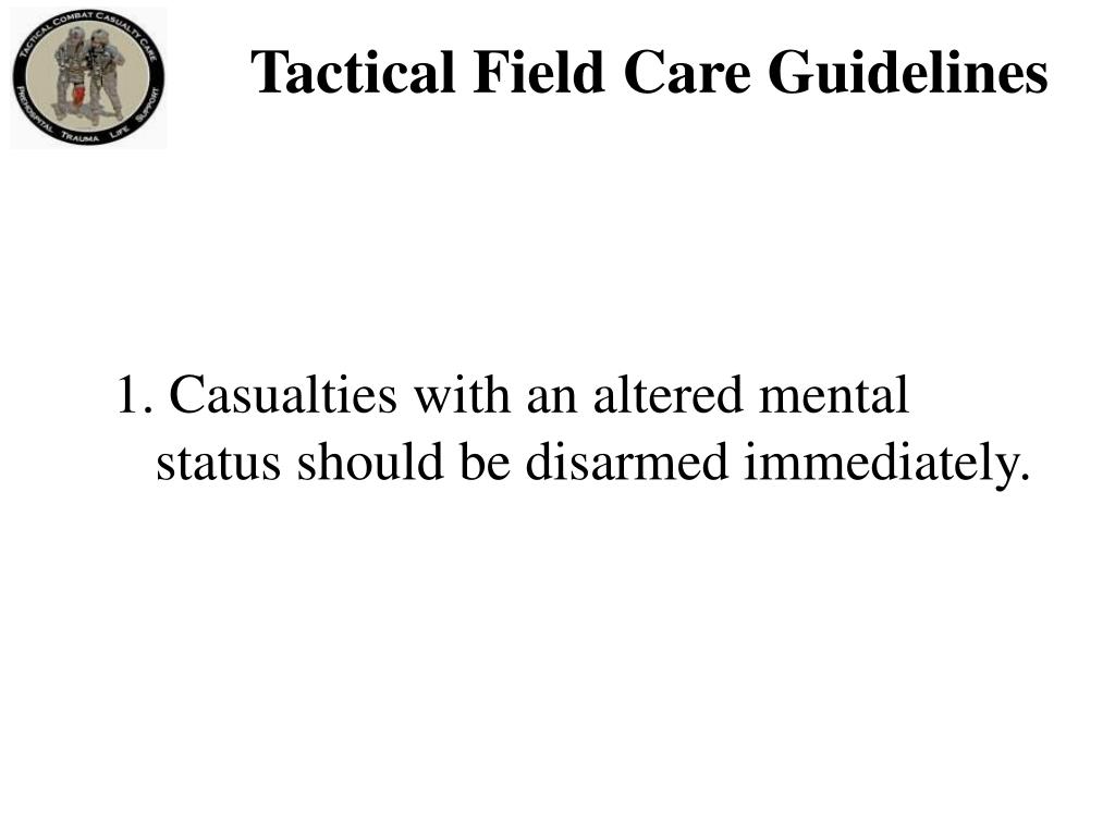 PPT - Tactical Combat Casualty Care 28 October 2013 PowerPoint ...