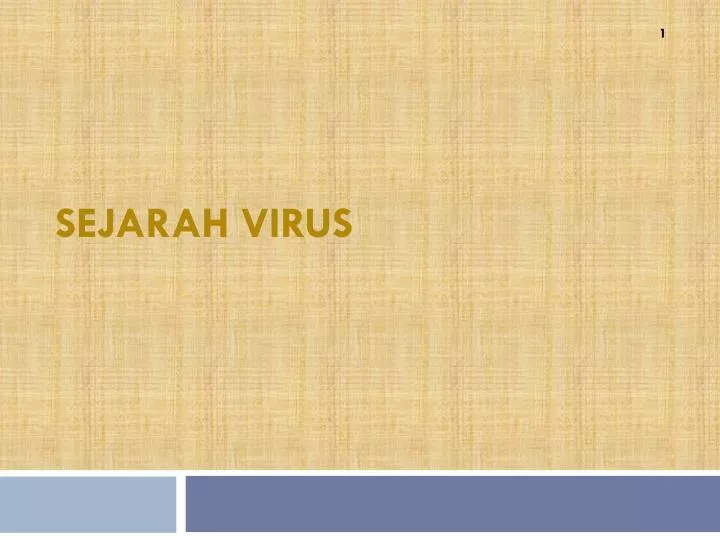 PPT - SEJARAH VIRUS PowerPoint Presentation, free download - ID:1625355