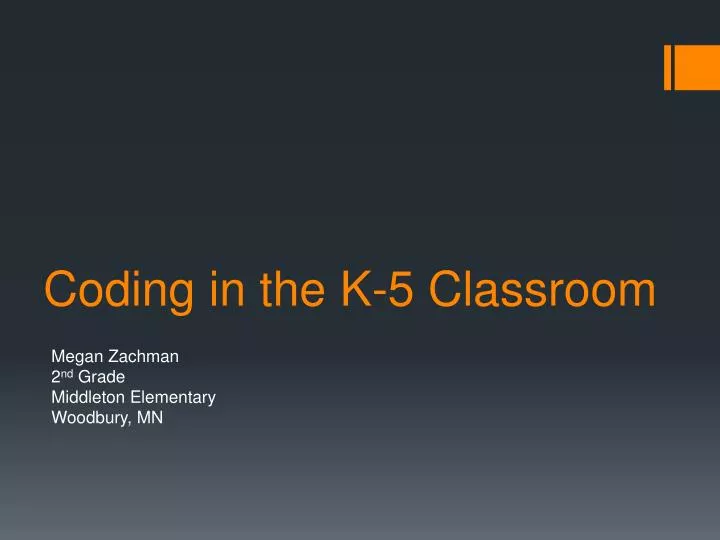 PPT - Coding in the K-5 Classroom PowerPoint Presentation, free ...