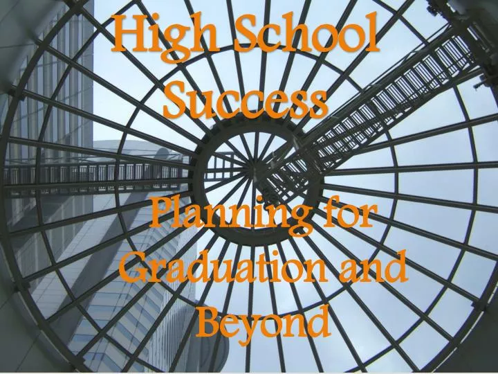 PPT - High School Success PowerPoint Presentation, free download - ID ...