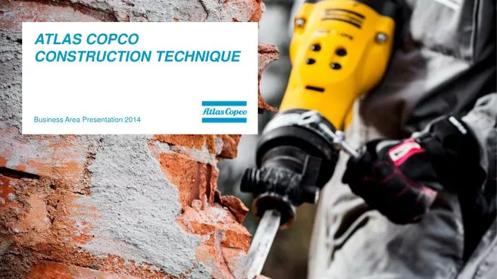PPT - Atlas copco Construction technique PowerPoint Presentation, free ...