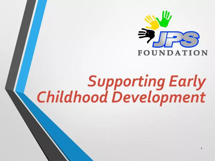 PPT - Supporting Early Childhood Development PowerPoint Presentation ...