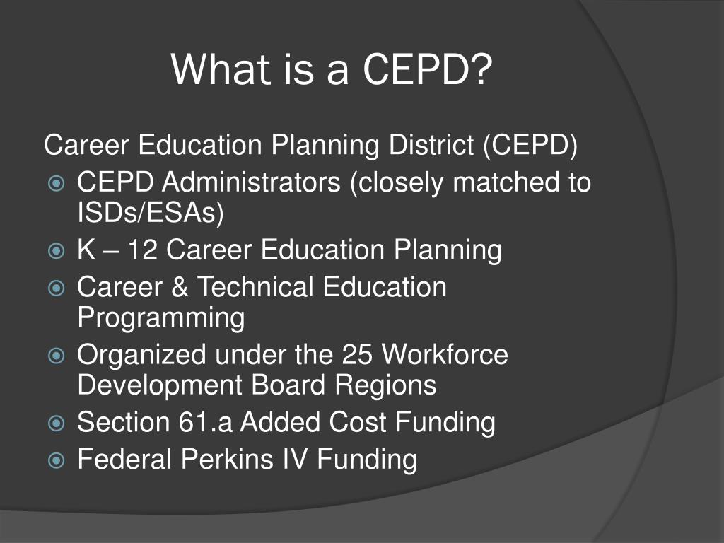 PPT - Career Education Planning District (CEPD) Council June 20, 2012 ...