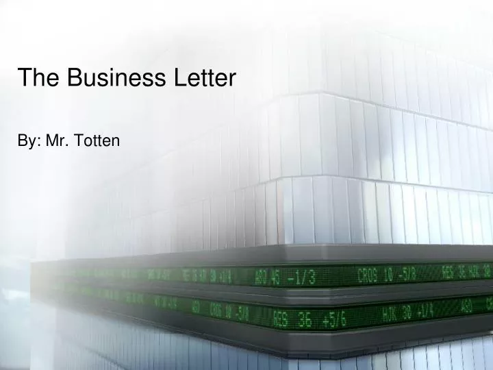 PPT - The Business Letter PowerPoint Presentation, free download - ID ...