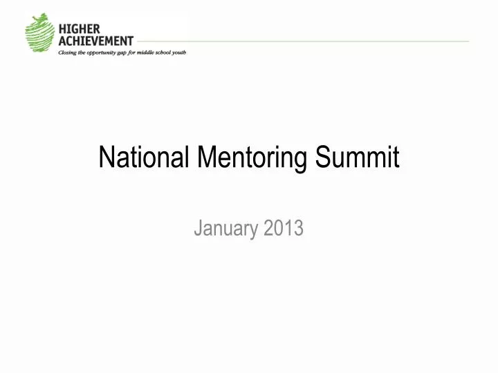 PPT - National Mentoring Summit PowerPoint Presentation, free download ...