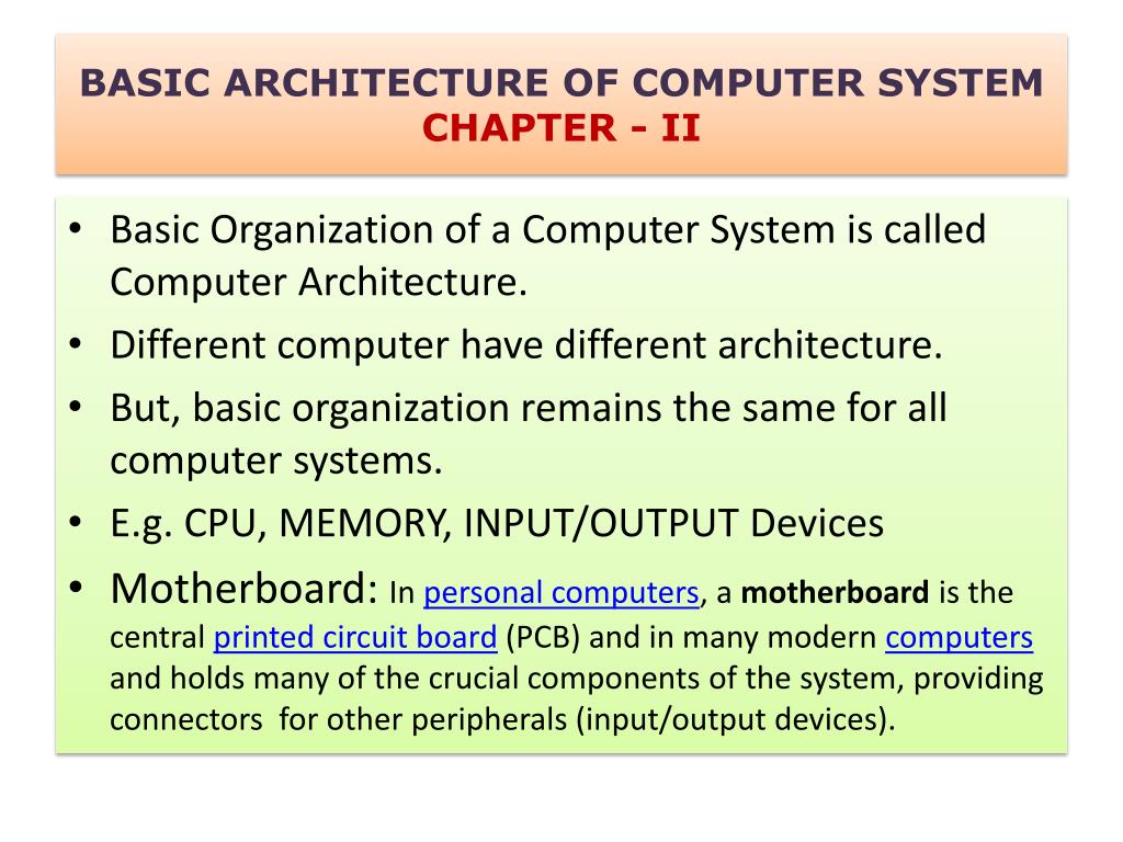 PPT BASIC ARCHITECTURE OF COMPUTER SYSTEM CHAPTER II PowerPoint