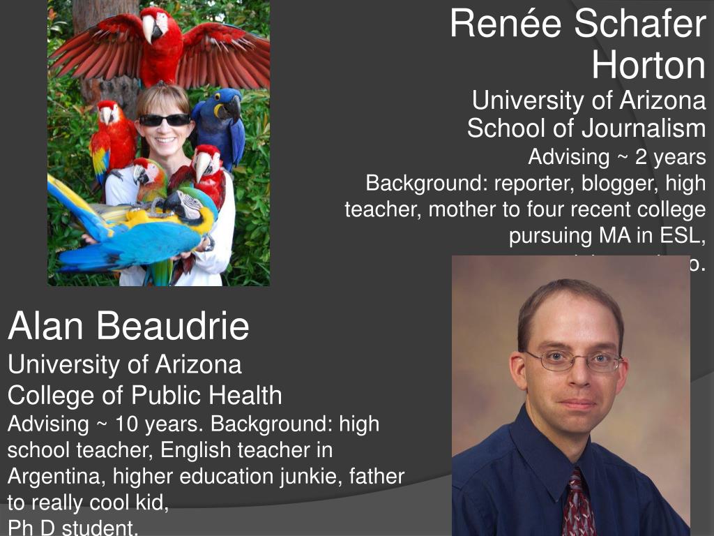 PPT - ALAN BEAUDRIE & RENEE SCHAFER HORTON UNIVERSITY OF ARIZONA ...