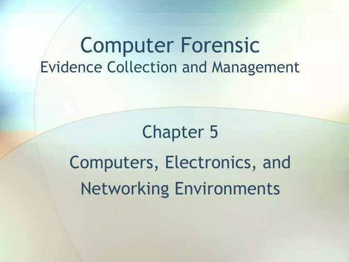 PPT - Computer Forensic Evidence Collection and Management PowerPoint ...