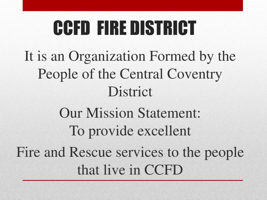 PPT - Central Coventry Fire District: Spending Efficiency and Future ...
