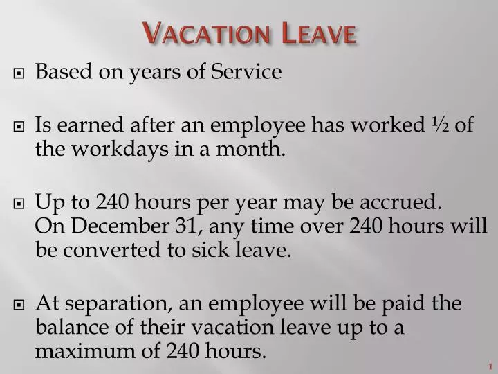 PPT - Vacation Leave PowerPoint Presentation, free download - ID:1629833