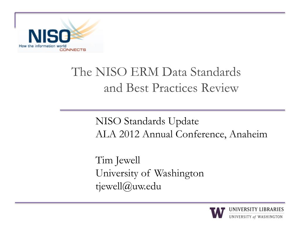 PPT - NISO Standards Update ALA 2012 Annual Conference, Anaheim Tim ...