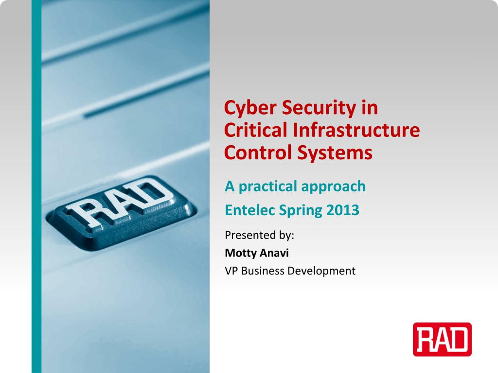 Ppt Cyber Security In Critical Infrastructure Control Systems