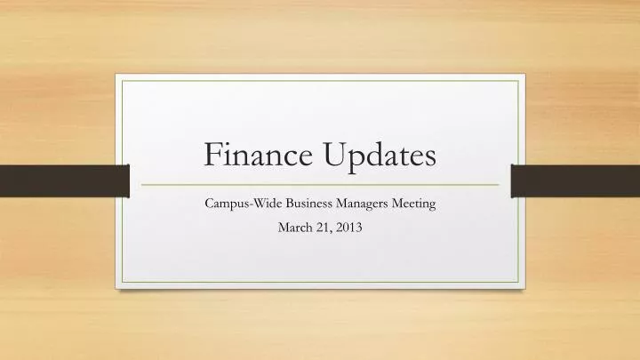 PPT - Finance Updates PowerPoint Presentation, free download - ID:1631149