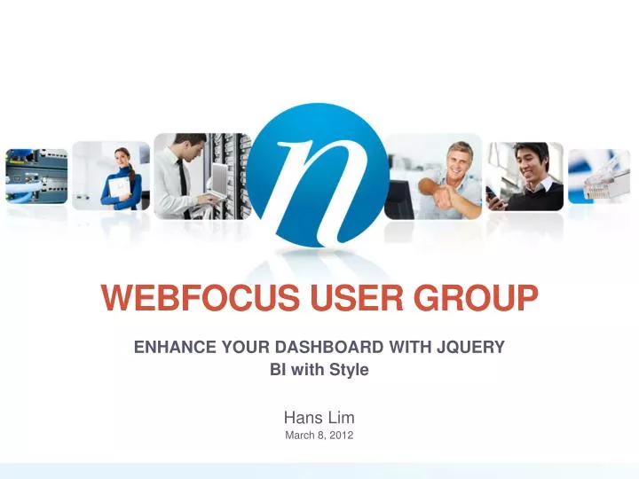 PPT - WEBFOCUS USER GROUP PowerPoint Presentation, free download - ID ...
