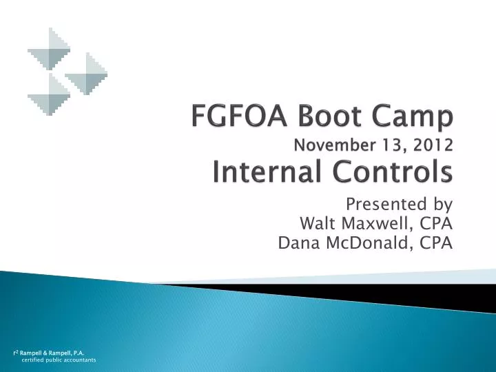 PPT - FGFOA Boot Camp November 13, 2012 Internal Controls PowerPoint ...