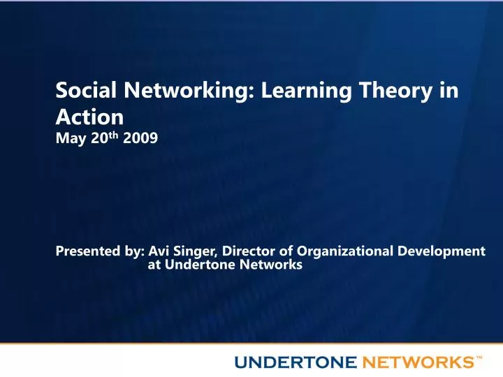PPT - Social Networking: Learning Theory in Action PowerPoint ...