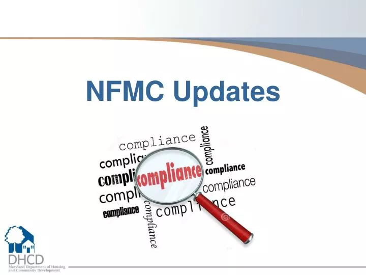 PPT - NFMC Updates PowerPoint Presentation, free download - ID:1632094