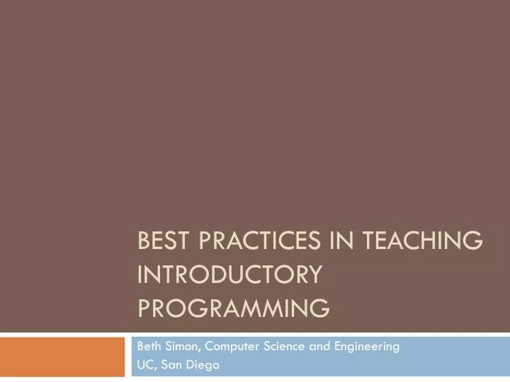 PPT - Best practices in teaching introductory programming PowerPoint ...