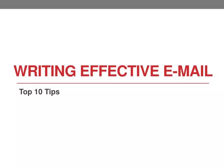PPT - Writing Effective E-Mail PowerPoint Presentation, free download ...