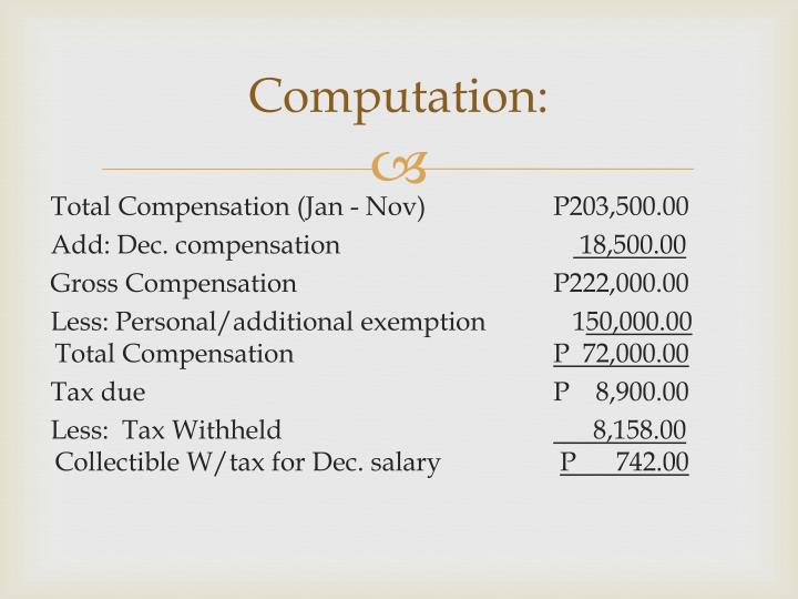 PPT - WITHHOLDING TAX ON COMPENSATION PowerPoint Presentation - ID:1632754