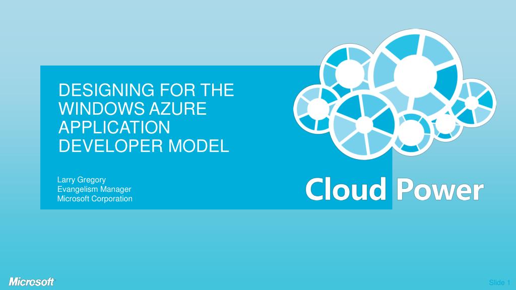 PPT - Designing for the Windows Azure Application Developer Model ...