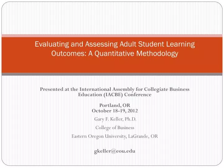 PPT - Evaluating and Assessing Adult Student Learning Outcomes: A ...