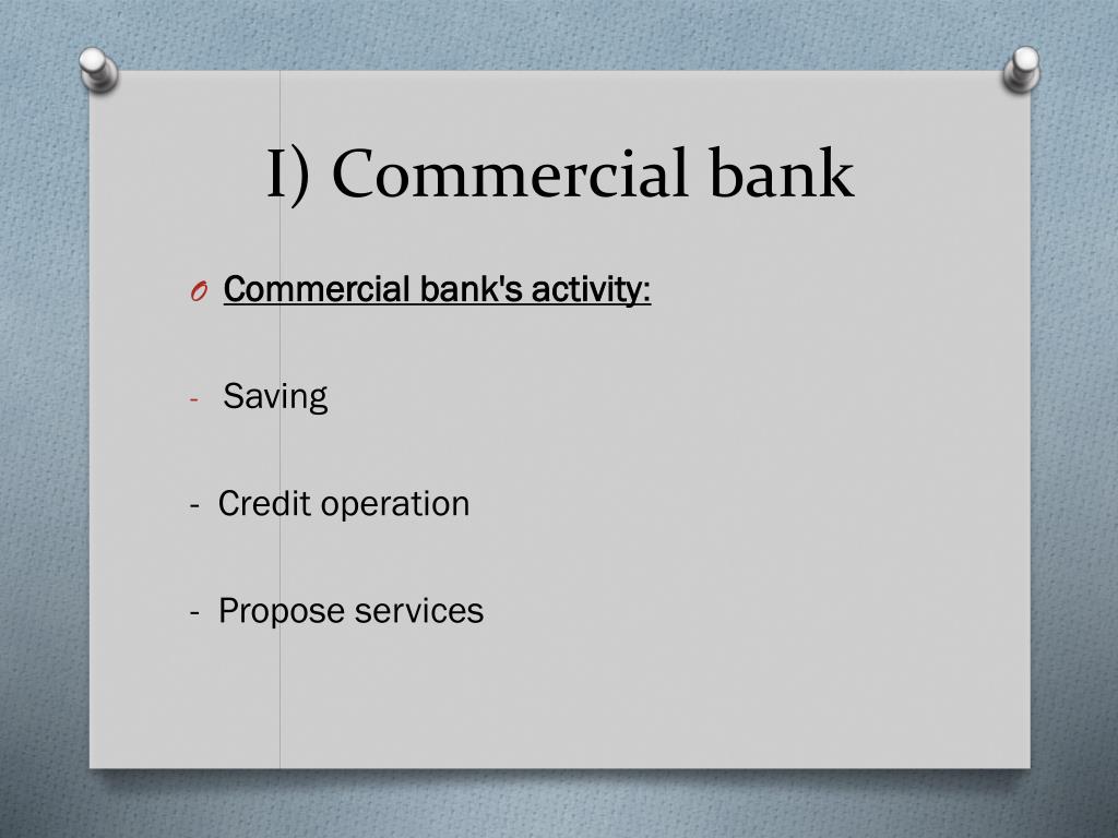 PPT - Commercial banking & Investment banking PowerPoint Presentation ...