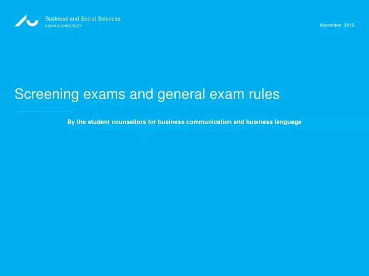 PPT - Screening exams and general exam rules PowerPoint Presentation ...