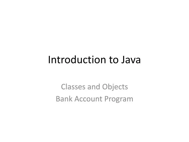 PPT - Introduction to Java PowerPoint Presentation, free download - ID ...