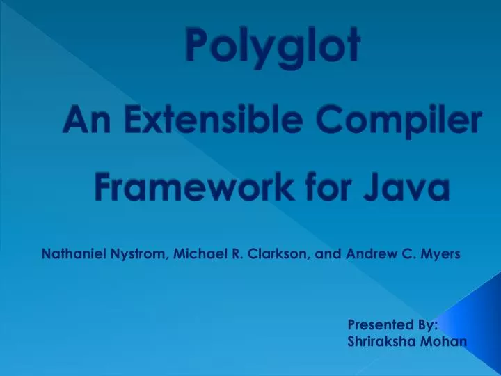 Ppt Polyglot An Extensible Compiler Framework For Java Powerpoint Presentation Id1633853