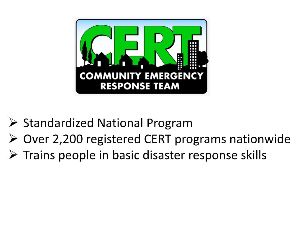 PPT - Standardized National CERT Program for Disaster Response Training ...