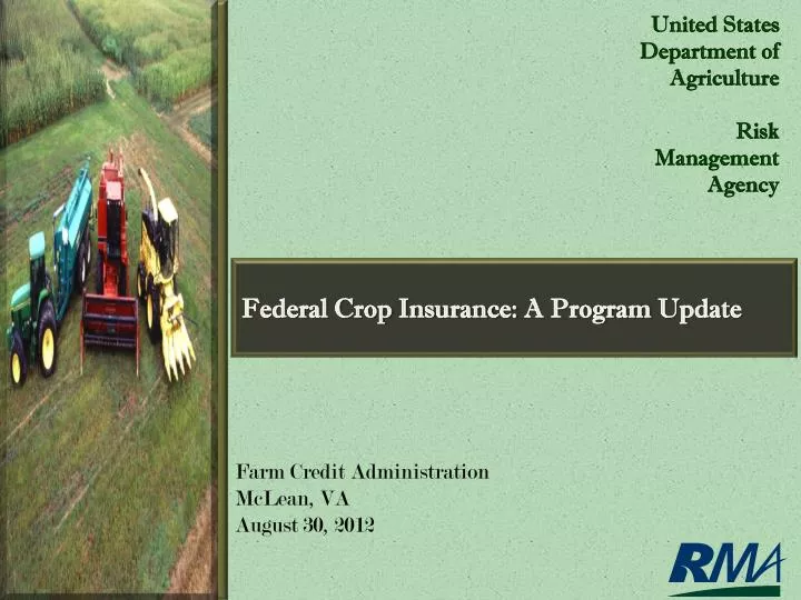 PPT - Federal Crop Insurance: A Program Update PowerPoint Presentation ...