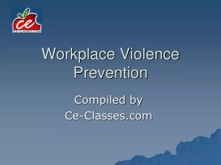 PPT - Workplace Violence Prevention PowerPoint Presentation, free ...