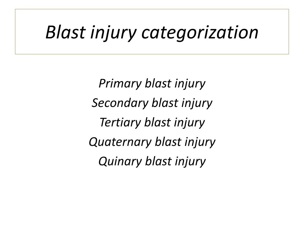 PPT - Pre-hospital and Emergency Department Management for Blast Injury ...