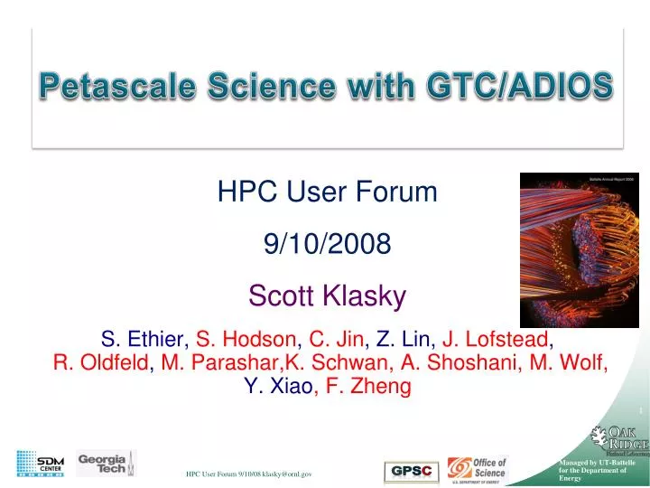 PPT - Petascale Science with GTC/ADIOS PowerPoint Presentation, free ...