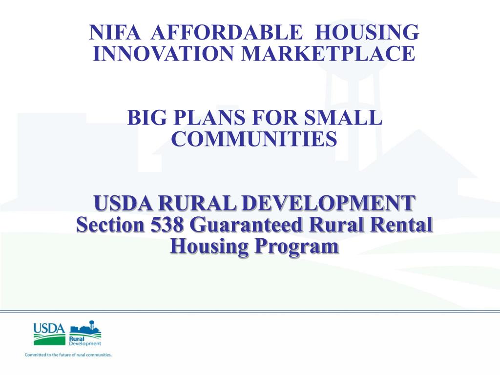 PPT - NIFA AFFORDABLE HOUSING INNOVATION MARKETPLACE BIG PLANS FOR ...