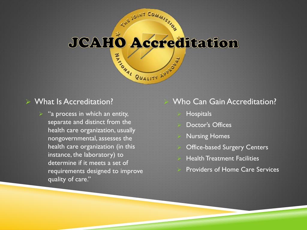 PPT - Joint Commission on the Accreditation of Healthcare Organizations ...
