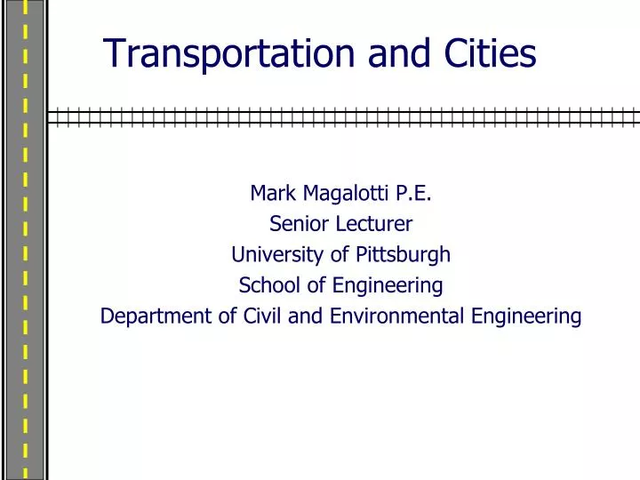PPT - Transportation and Cities PowerPoint Presentation, free download ...