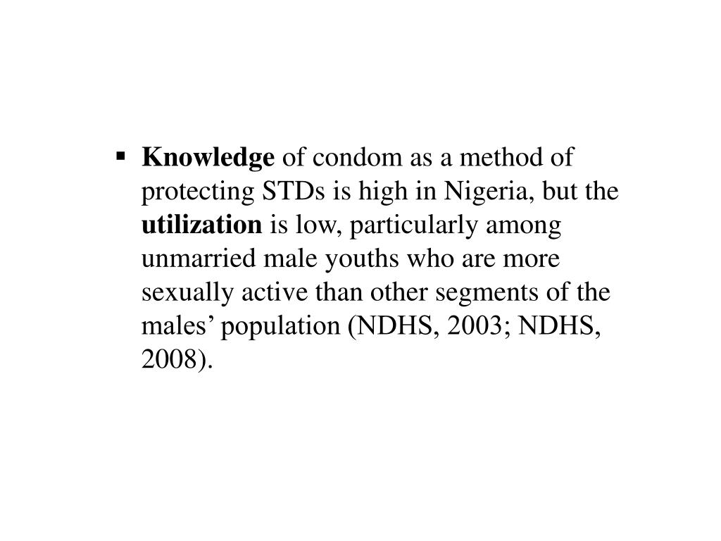 Ppt Condom Use Among Unmarried Male Youths In Nigeria Modelling