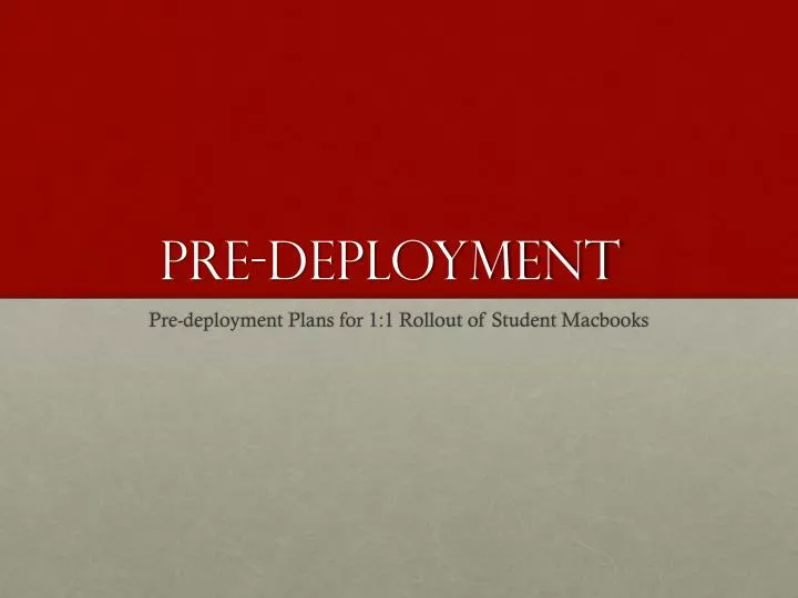 PPT - Pre-Deployment PowerPoint Presentation, free download - ID:1636362